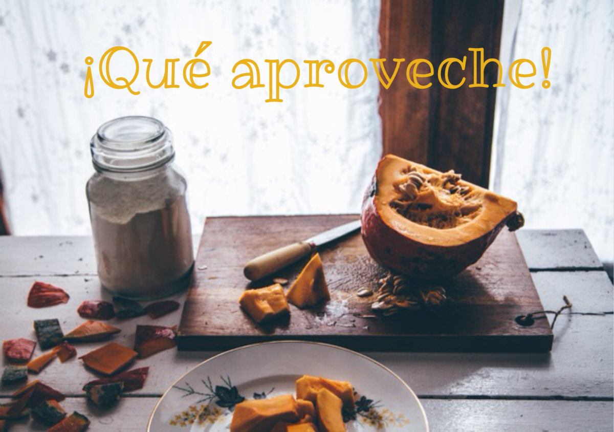 que-aproveche | elherviderodeideas